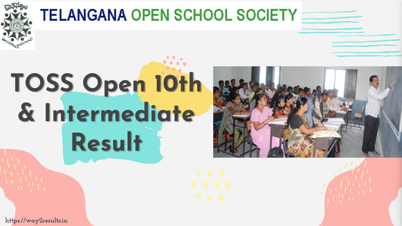 TS Open 10th & Inter Result 2023, TOSS Result 2023 @ telanganaopenschool.org